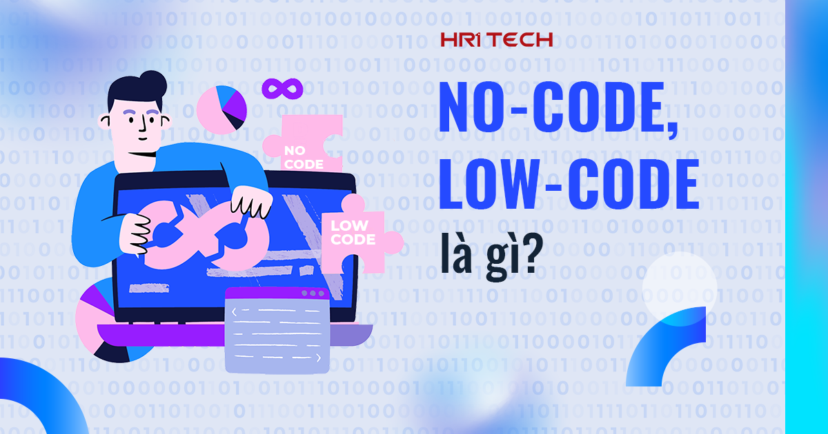 No code Low code là gì?